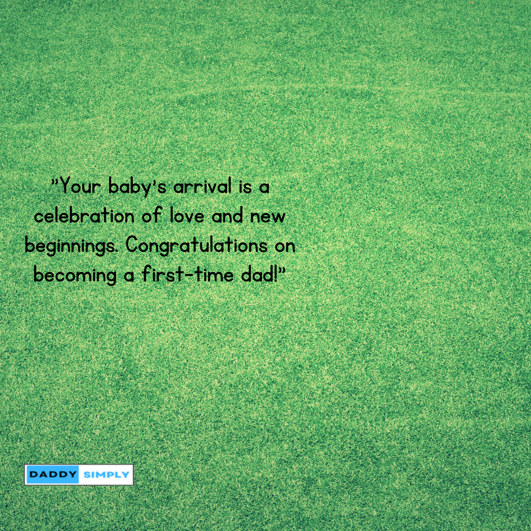 65+ Congratulations Messages For Becoming a New Dad - Daddy Simply